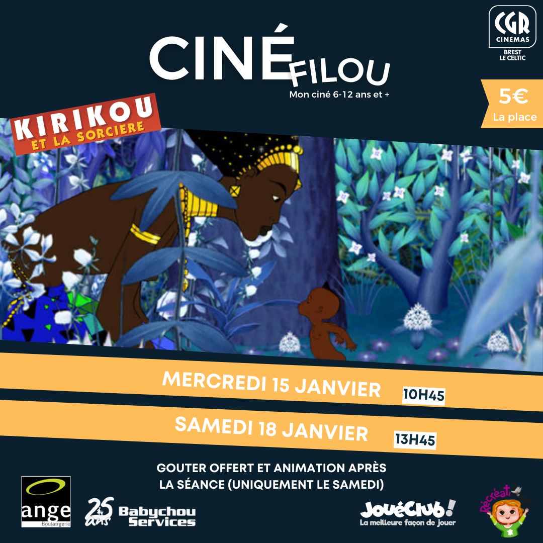 Ciné-Filou : Kirikou et la sorcière / Cinéma CGR - Récréatiloups Finistère